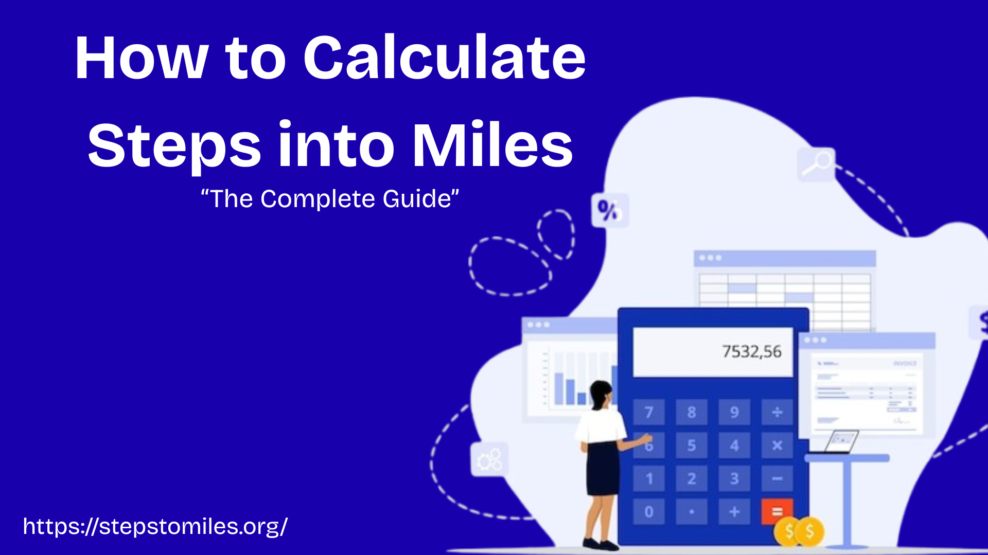 How to Calculate Steps into Miles: The Complete Guide - STEPTOMILES